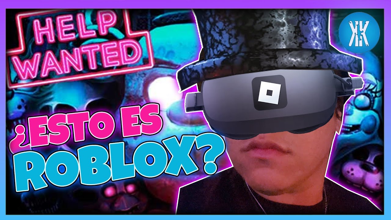 ESTO ES ROBLOX FULL HD | HELP WANTED | ROBLOX - YouTube