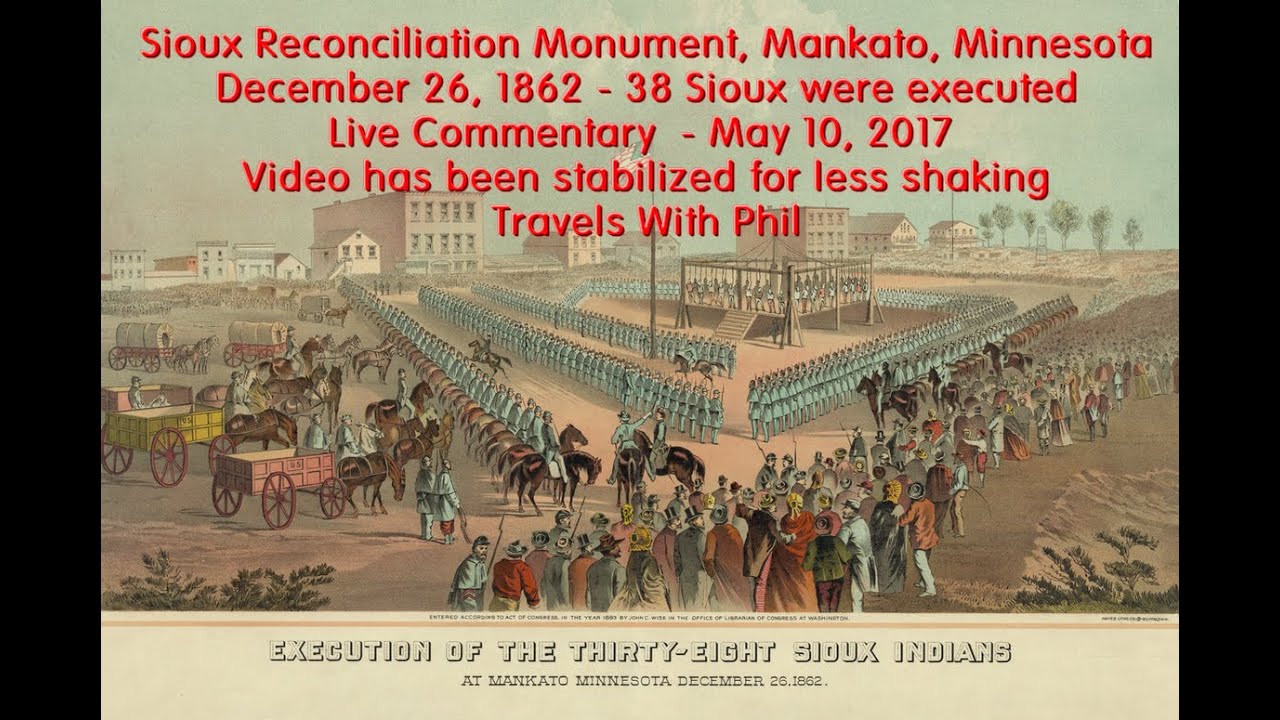 Sioux Reconciliation Monument, Mankato, Minn. - December 26, 1862 ...