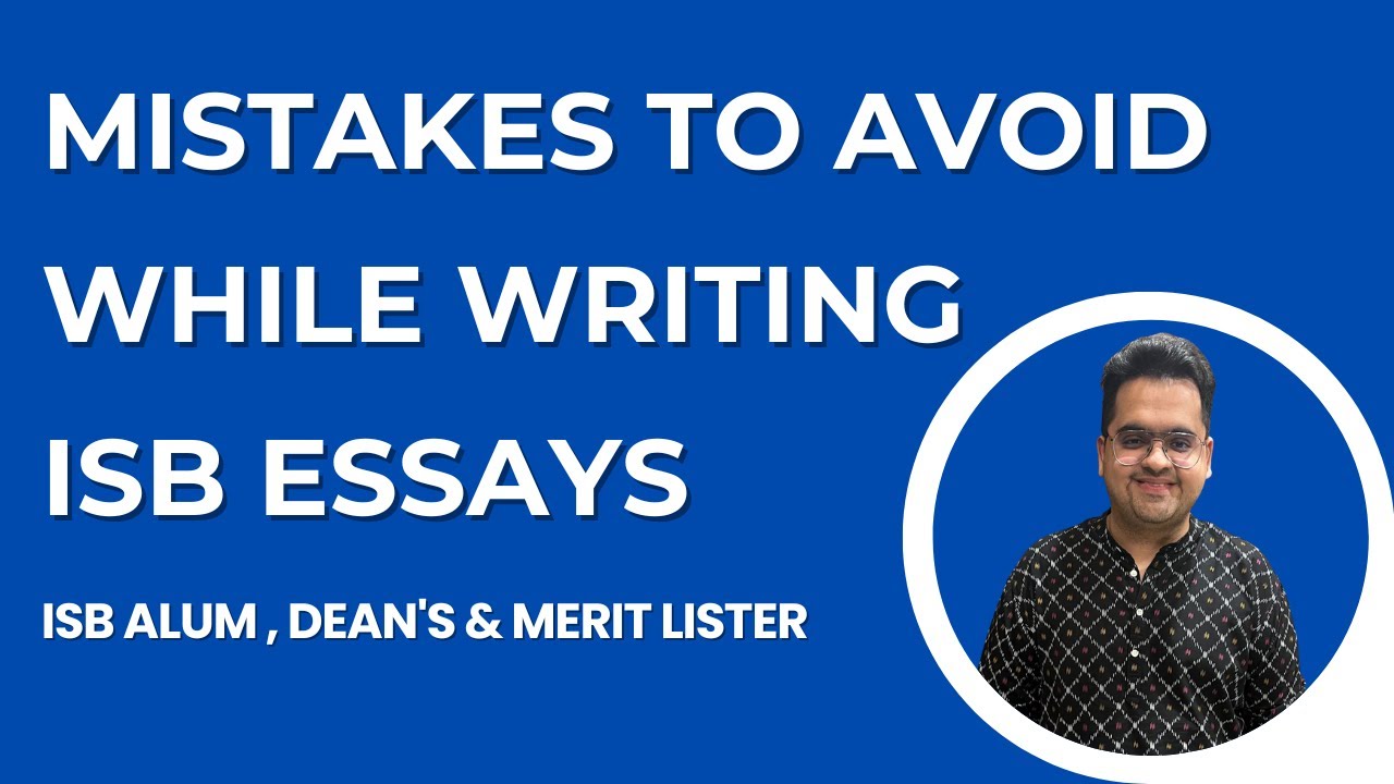 Mistakes To Avoid While Writing ISB Essays - YouTube