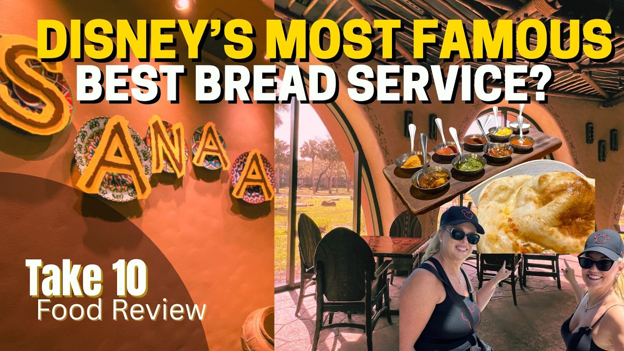 Is Sanaa’s Bread Service Worth It? Lunch at Disney’s Animal Kingdom ...