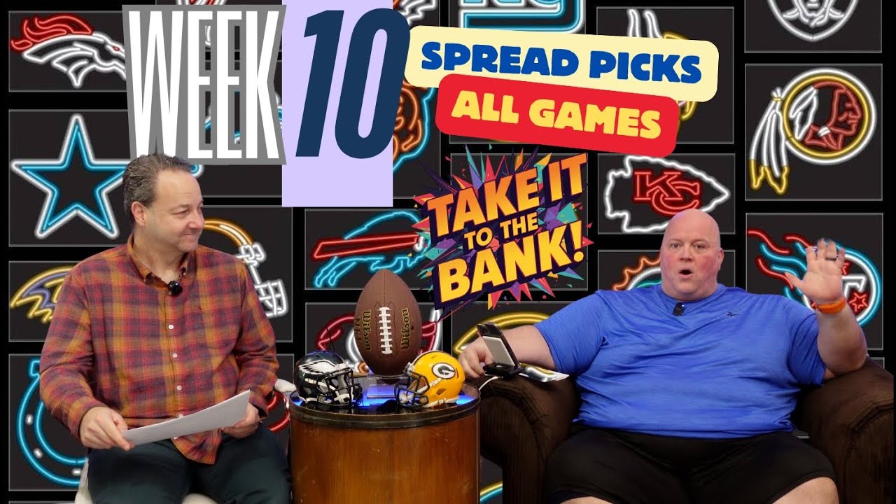 Week 10 NFL Picks (ALL GAMES) You Can TAKE TO THE BANK! - YouTube