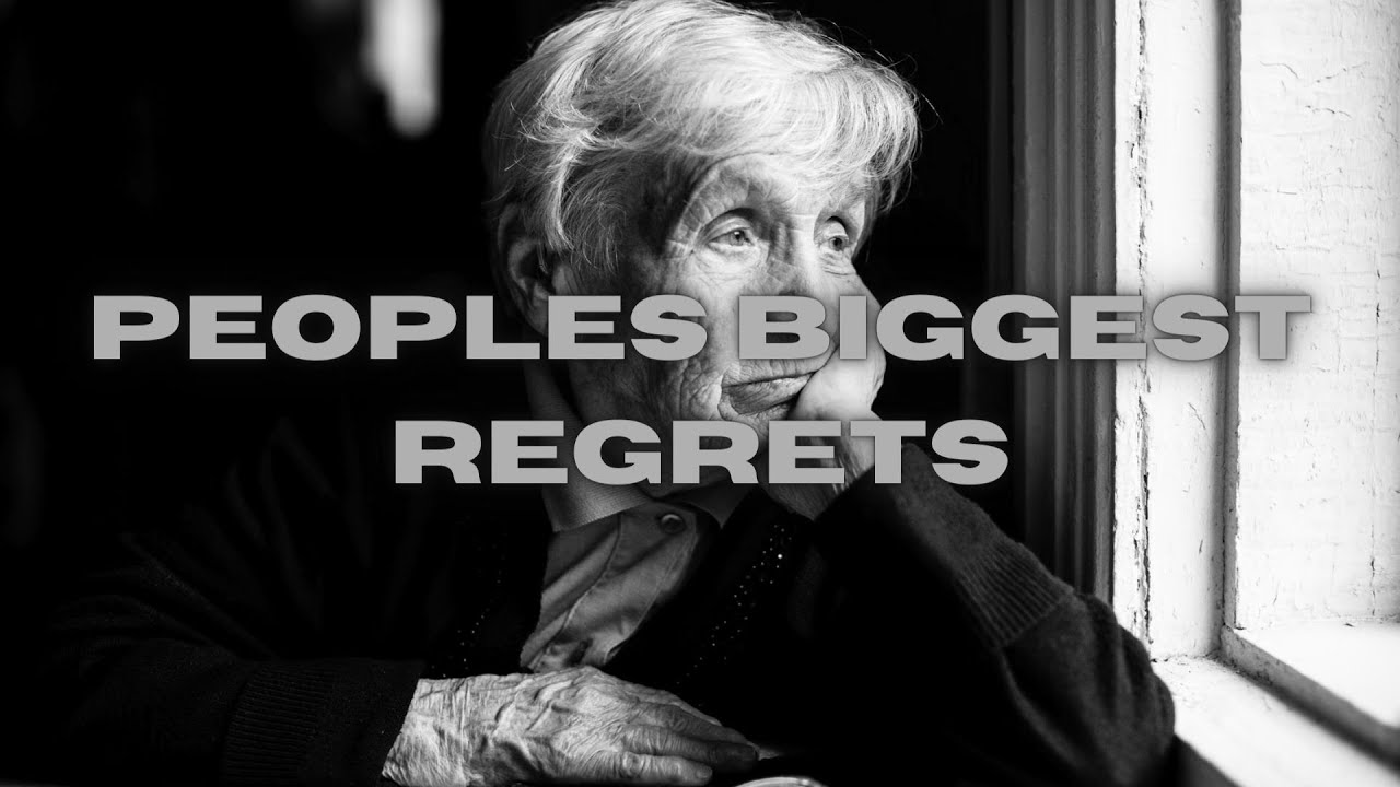 The Biggest Regrets of Older People - YouTube
