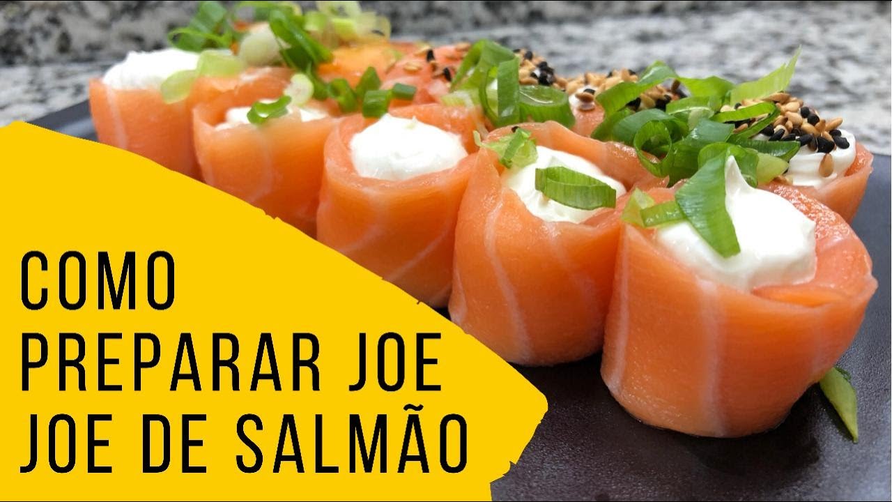 COMO PREPARAR JOE JOE DE SALMÃO.(FATIA DE SALMÃO CREAM CHEESE E ...