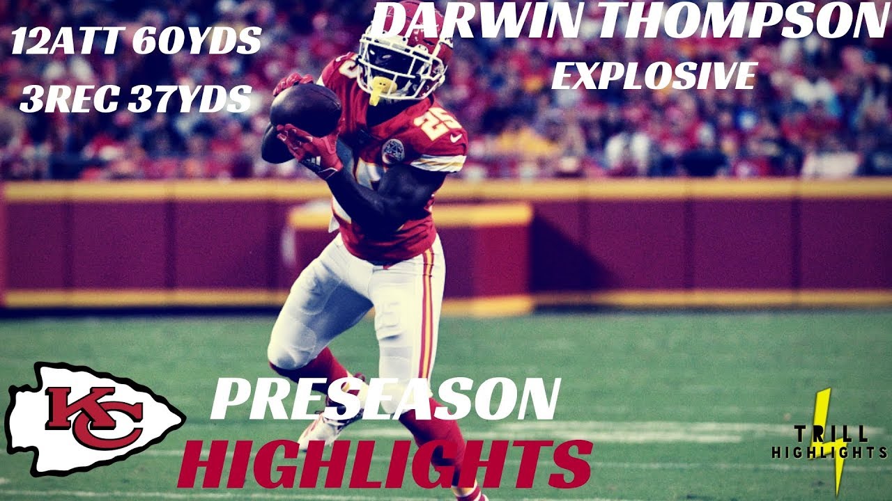 Darwin Thompson Preseason Highlights | Explosive - YouTube