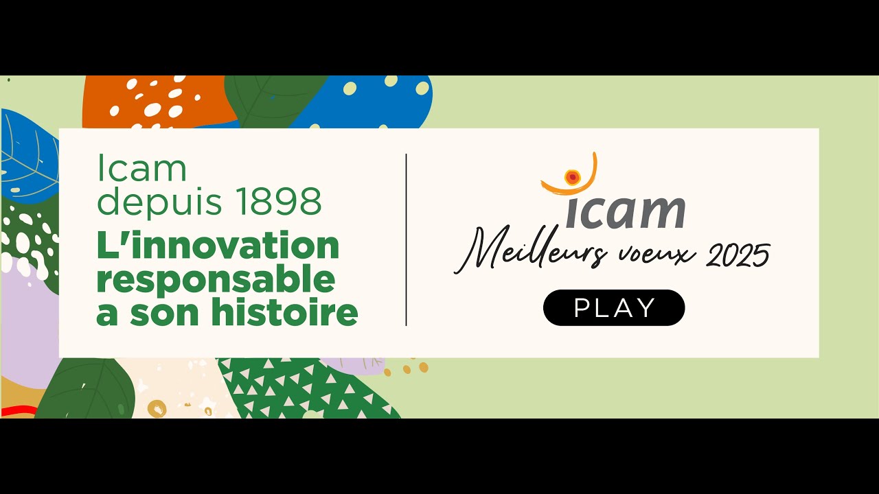 Meilleurs Voeux 2025 de l'Icam ! - YouTube