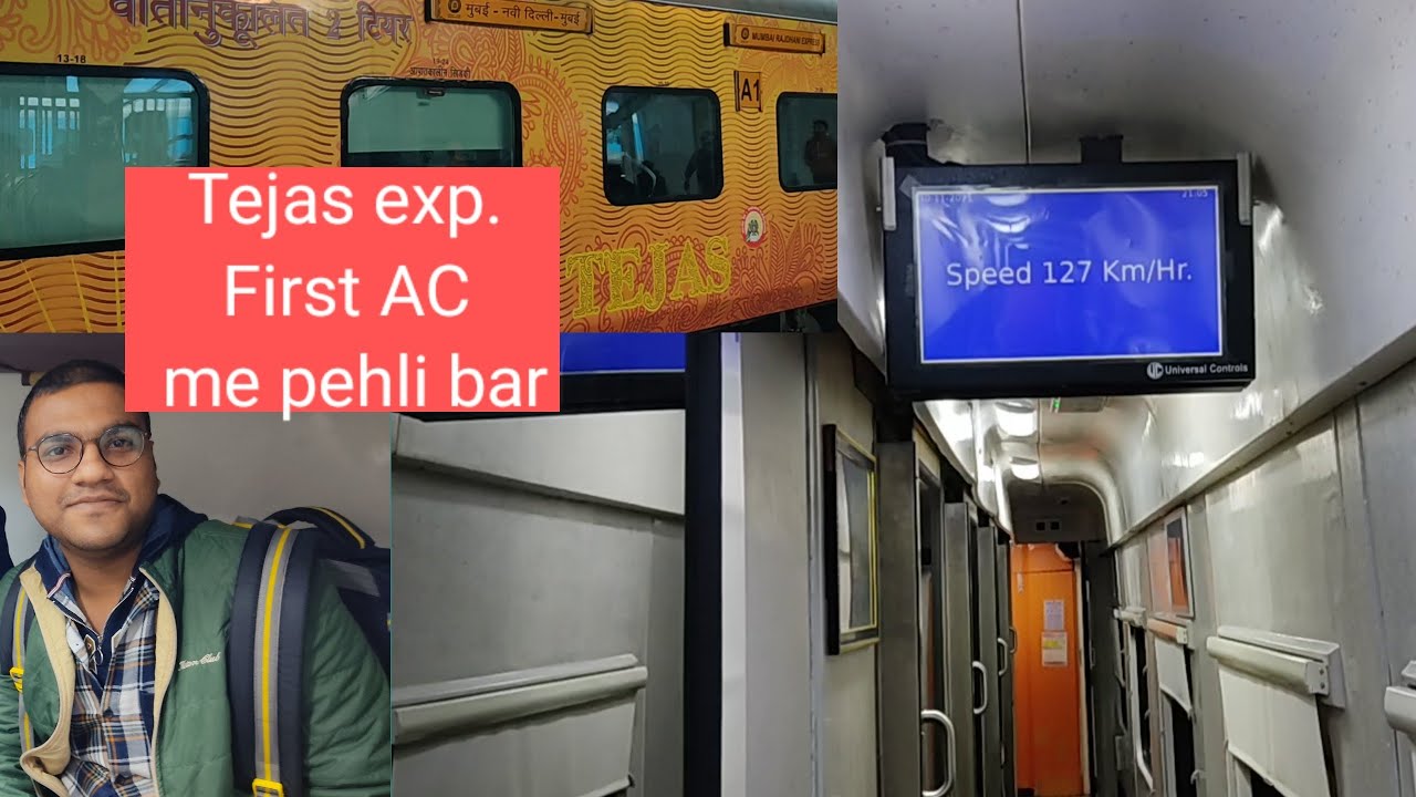 Tejas express first AC ka look - YouTube