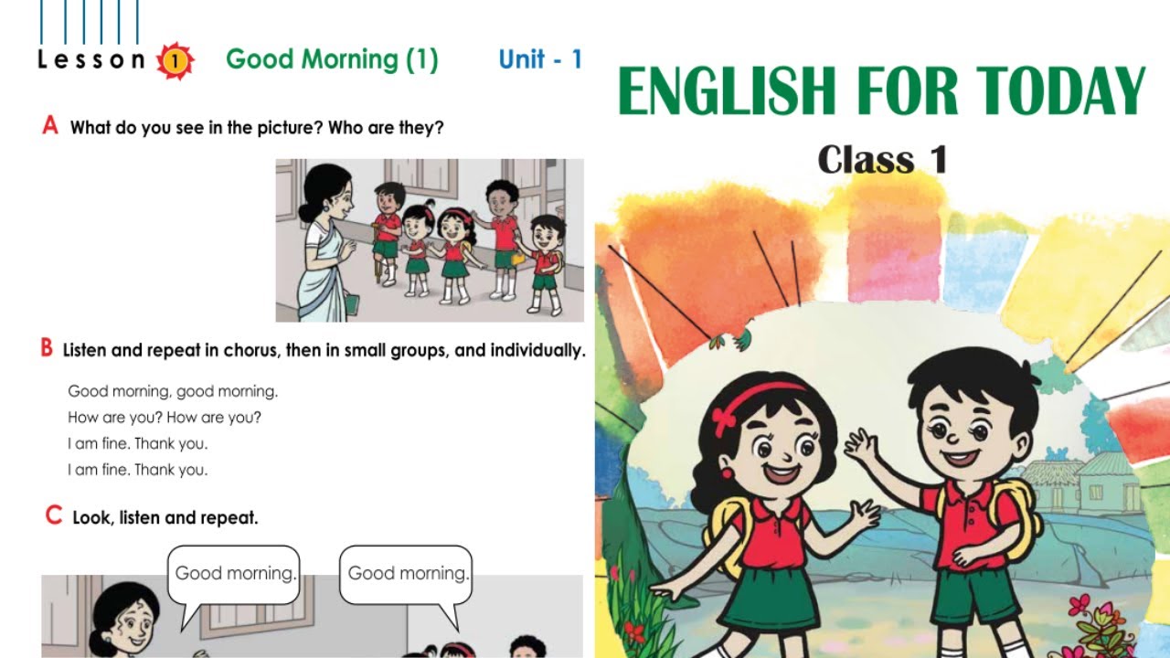 Class 1 English for today Unit 1 Lesson 1 Good Morning 1 (2023) - YouTube