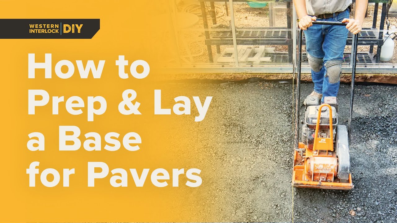 How To Prep And Lay A Base For Pavers Youtube