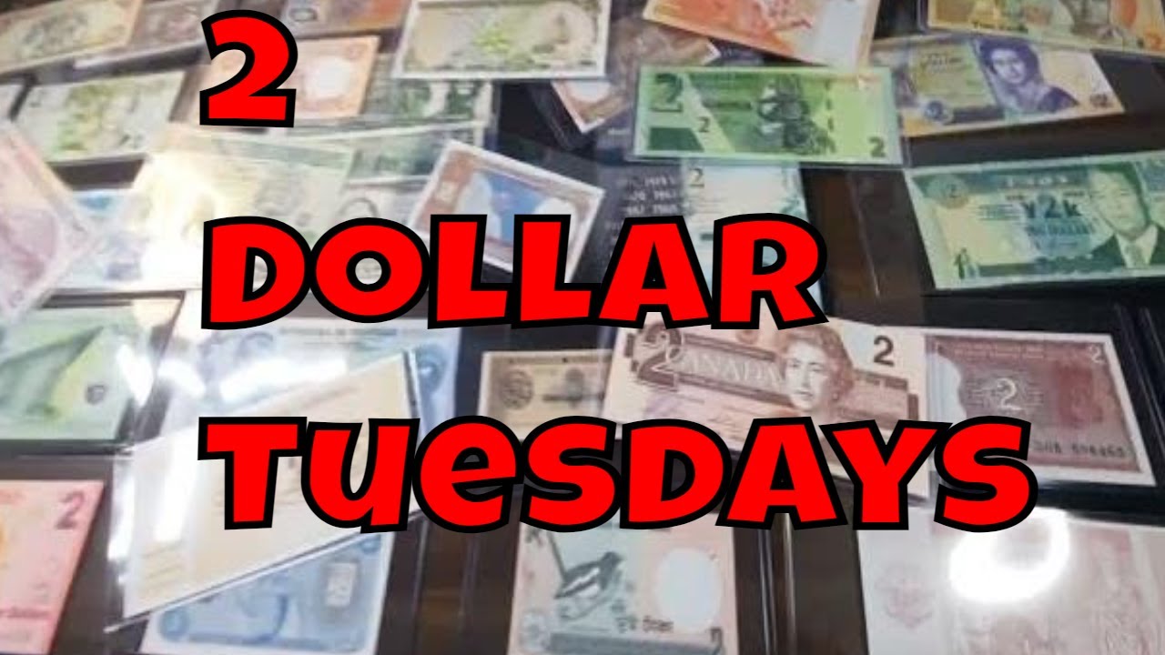 2 Dollar Tuesdays 😃 - YouTube