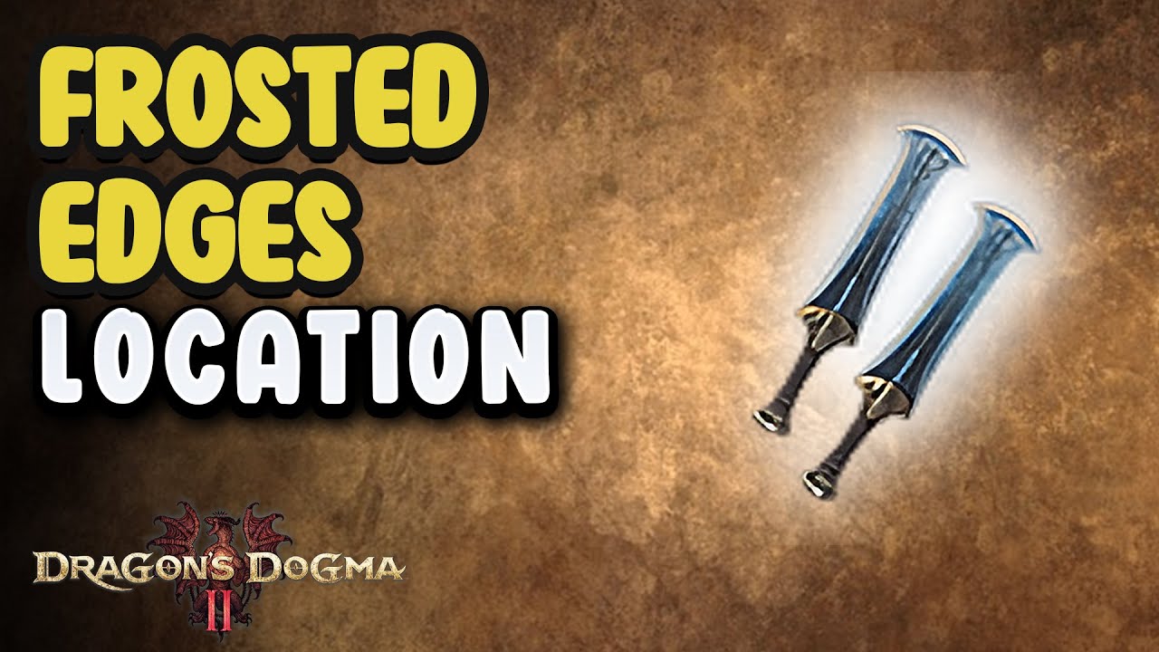 Frosted Edges Location | Dragons Dogma 2 - YouTube