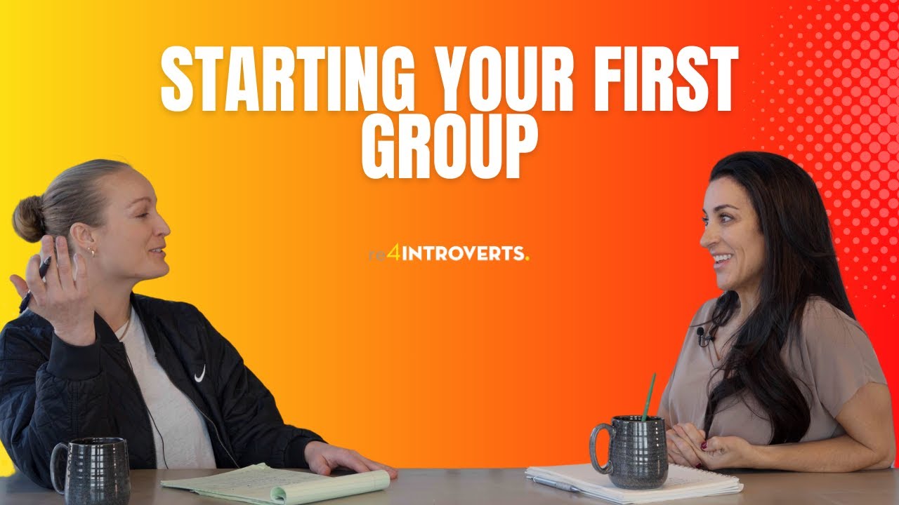 Starting Your First Group | Real Estate For Introverts E5 - YouTube