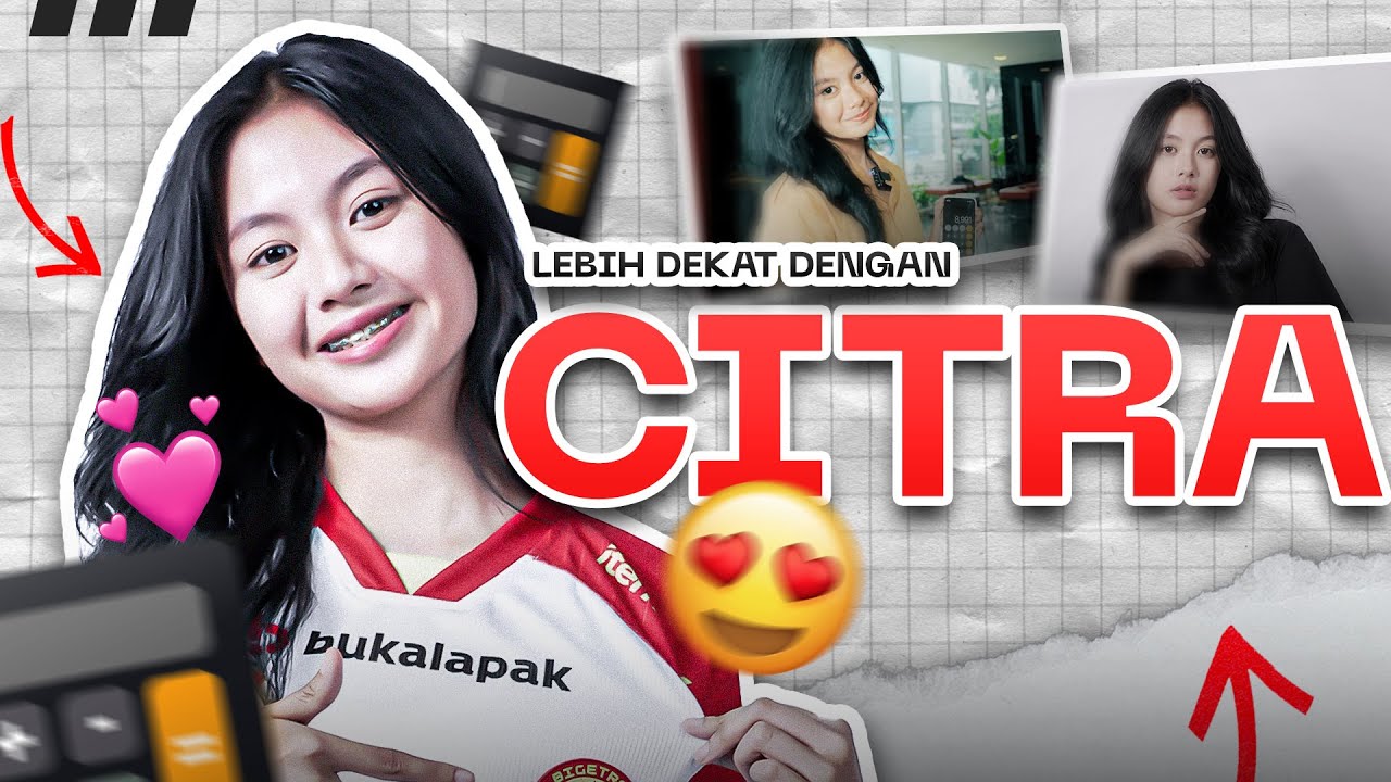 TERNYATA INI DIA CITA-CITA SEORANG CITRA SI CEWEK KALKULATOR... - Lebih ...