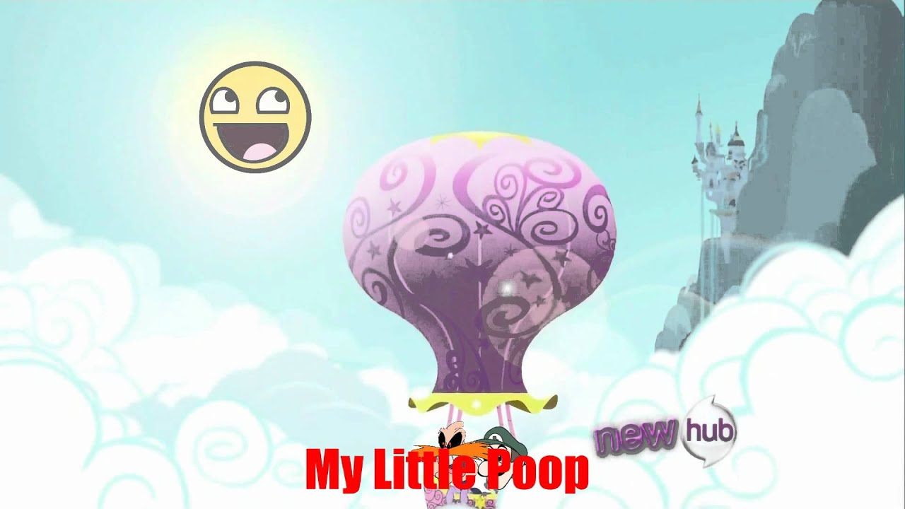 My Little Poop (Intro) (Test) - YouTube