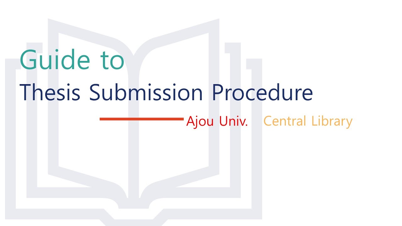 Guide to Thesis Submission Procedure - YouTube