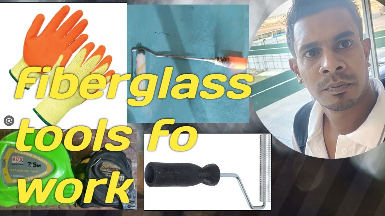 essential fiberglass tools ෆයිබර්ග්ලාස් වැඩ කරන මෙවලම් #fiberglass # ...