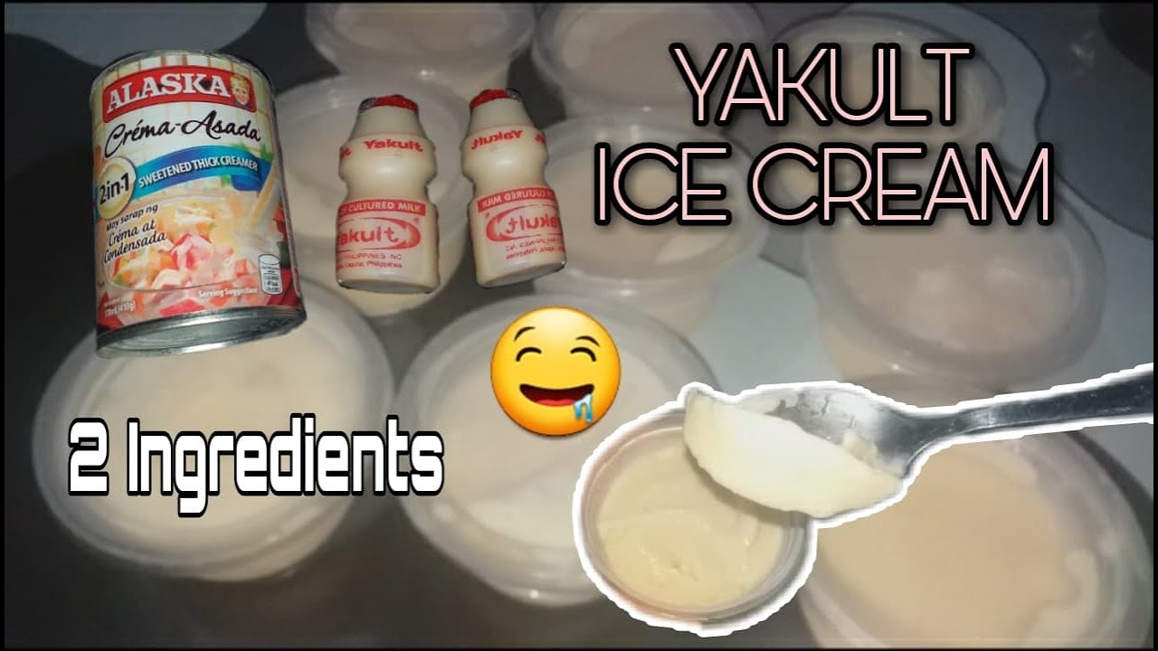 DIY YAKULT ICE CREAM| 2 INGREDIENTS ONLY| EASIEST AND CHEAPEST| 70php ...