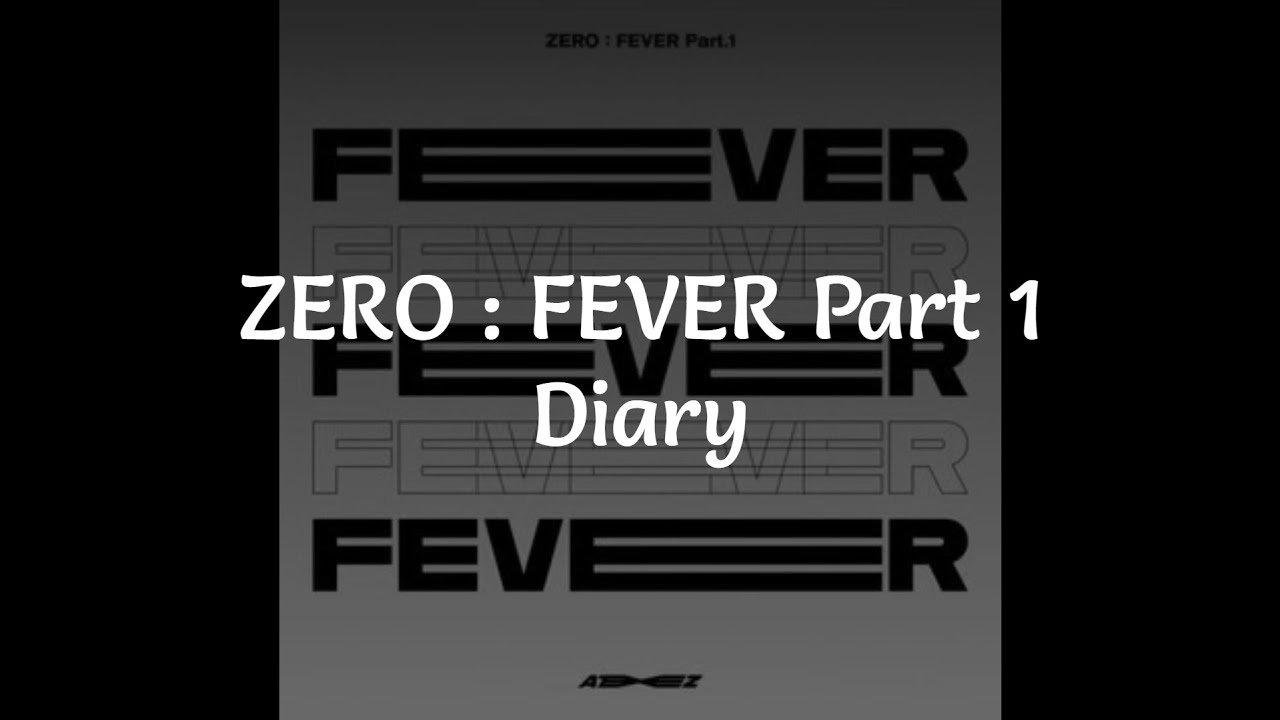 ATEEZ - ZERO : FEVER Part.1 Diary (Narrated) - YouTube