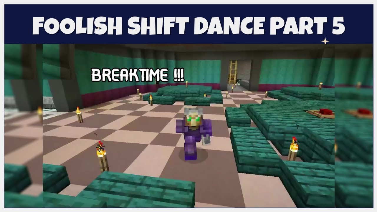 Foolish Shift Dance Part 5 (DSMP) - YouTube