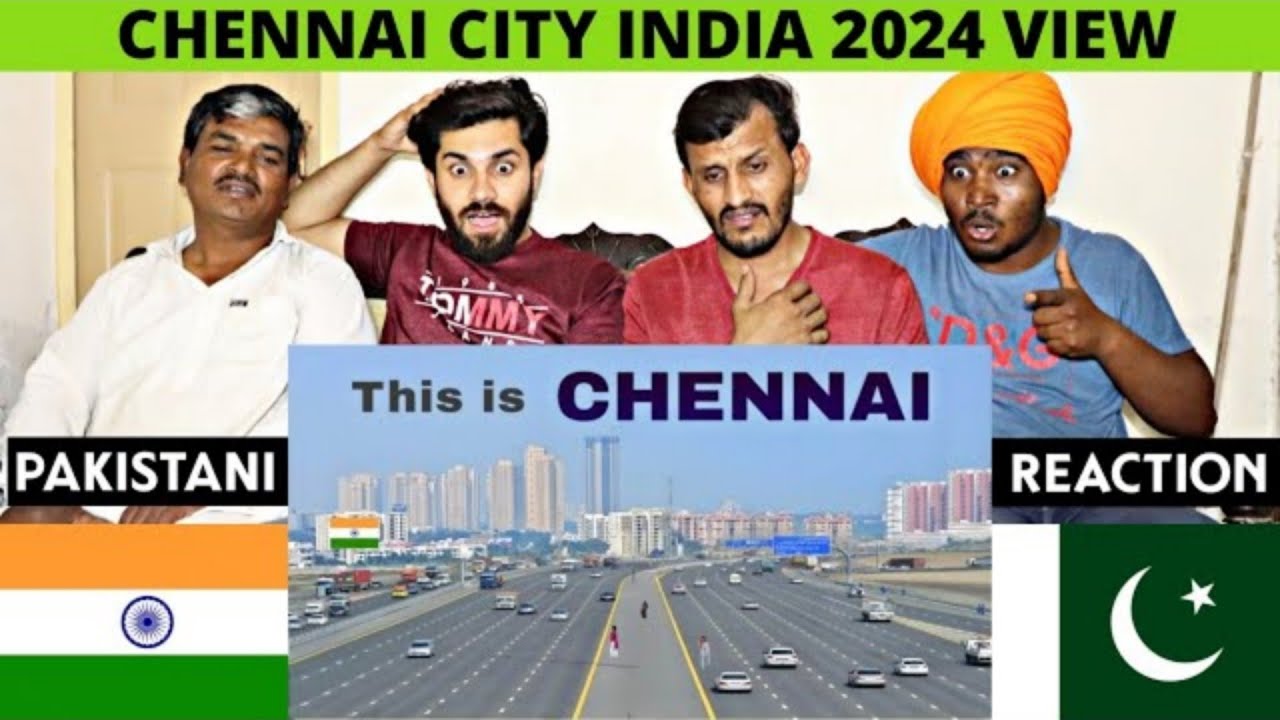 Chennai City View 2024 - Pakistani Reaction - Shan Rajput - YouTube