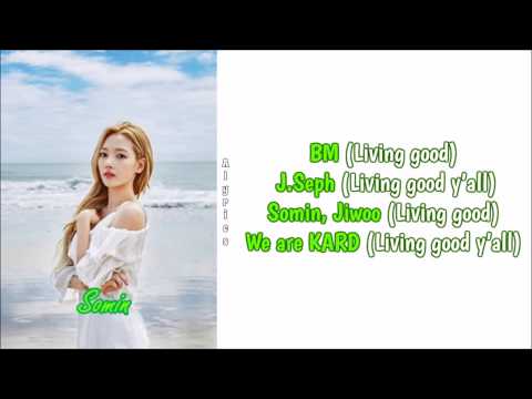 KARD - Living Good (Special Thanks To.) [Rom~Han~Eng]