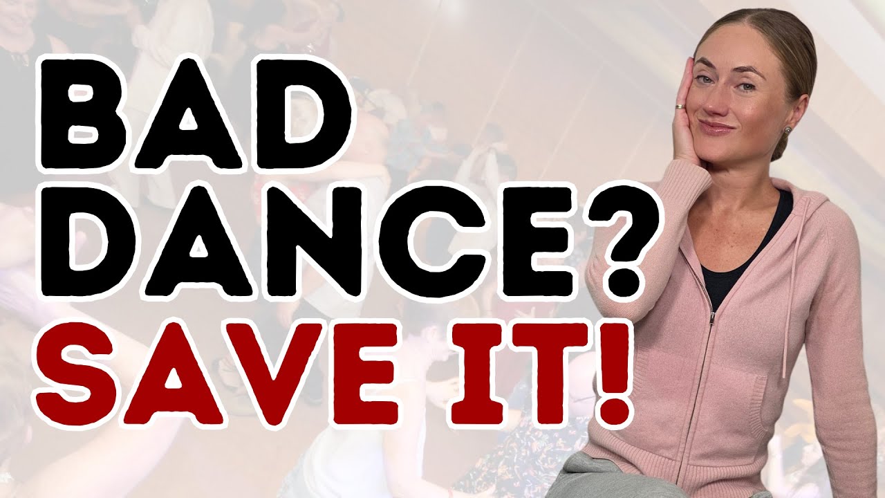 3 Tips To Make The Best Out Of A Bad Dance... Have You Tried Them ...