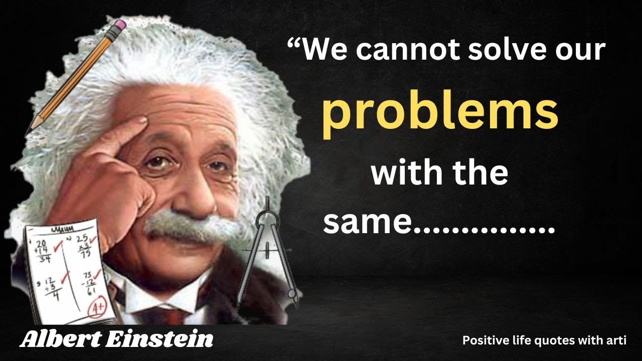 We cannot solve our problems/Albert Einstein quotes about life # ...