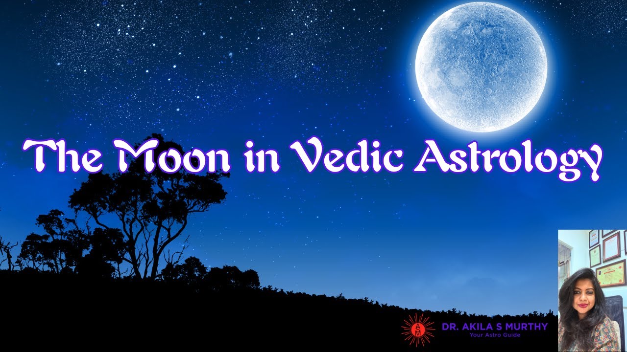 The Moon in Vedic Astrology - YouTube