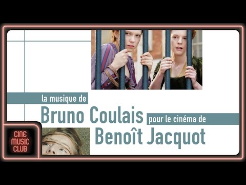 Bruno Coulais - Paris n'est pas la France (From \