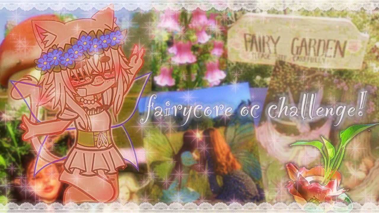 —fairycore oc challenge gacha club//#fairycoreocwiffles Ч.О. - YouTube