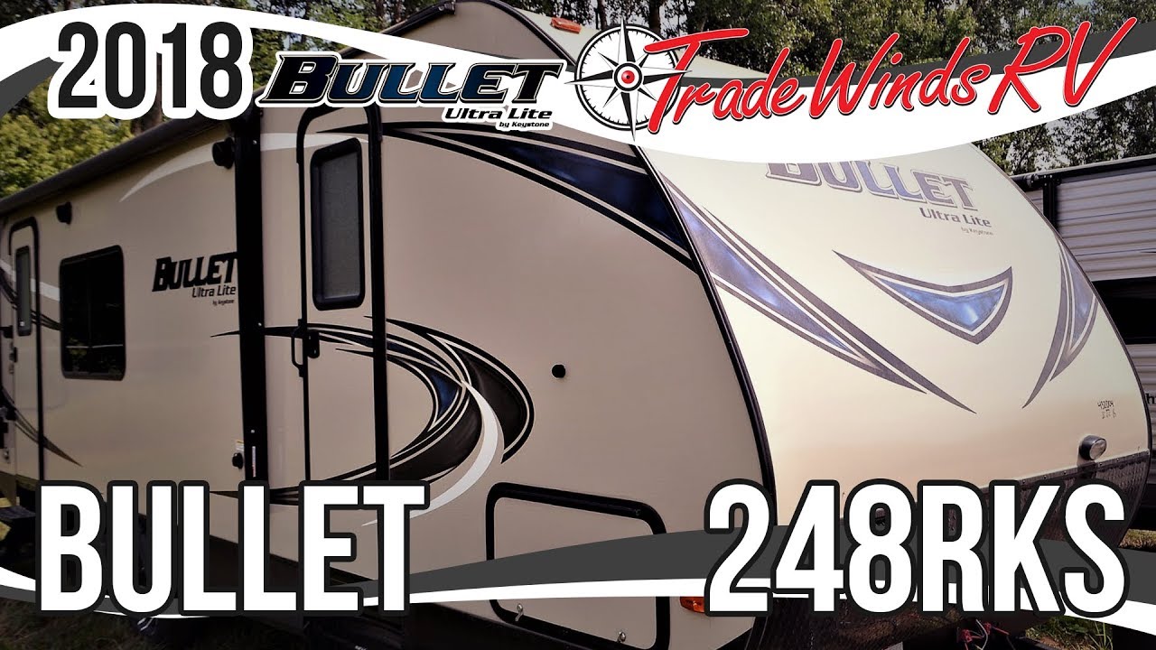2018 Keystone Bullet 248RKS Travel Trailer RV For Sale Tradewinds RV ...