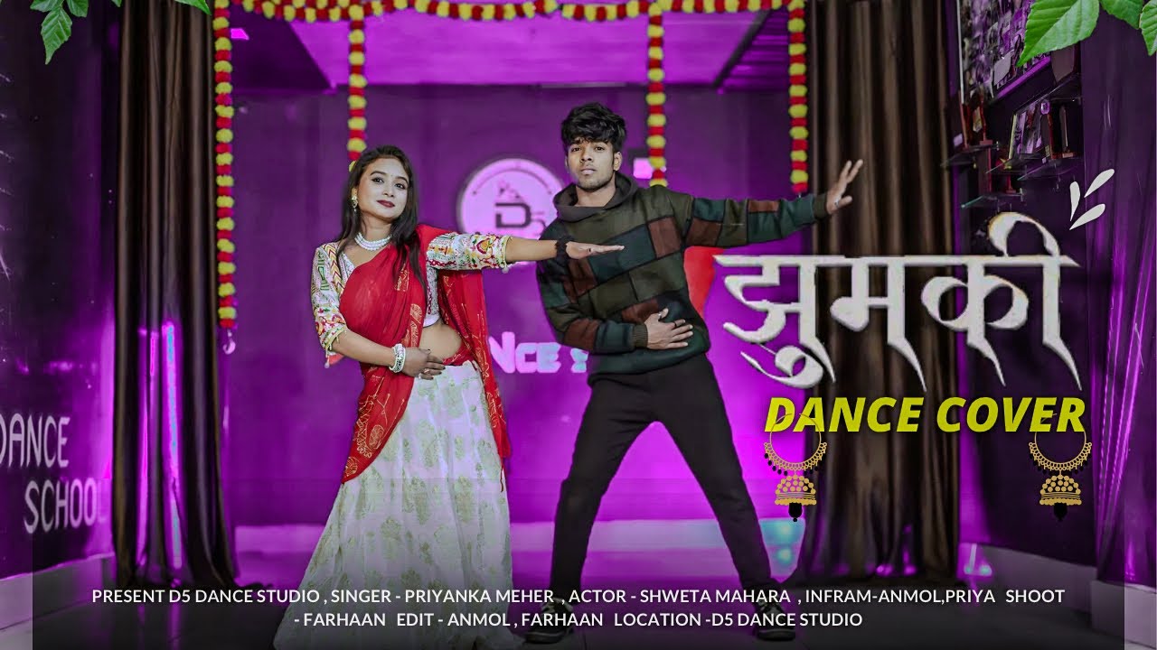 JHUMKI | Dance Cover | Priyanka Meher | Shweta Mahara | Kumaoni Song | D5 Dance Studio | Dj Song ...