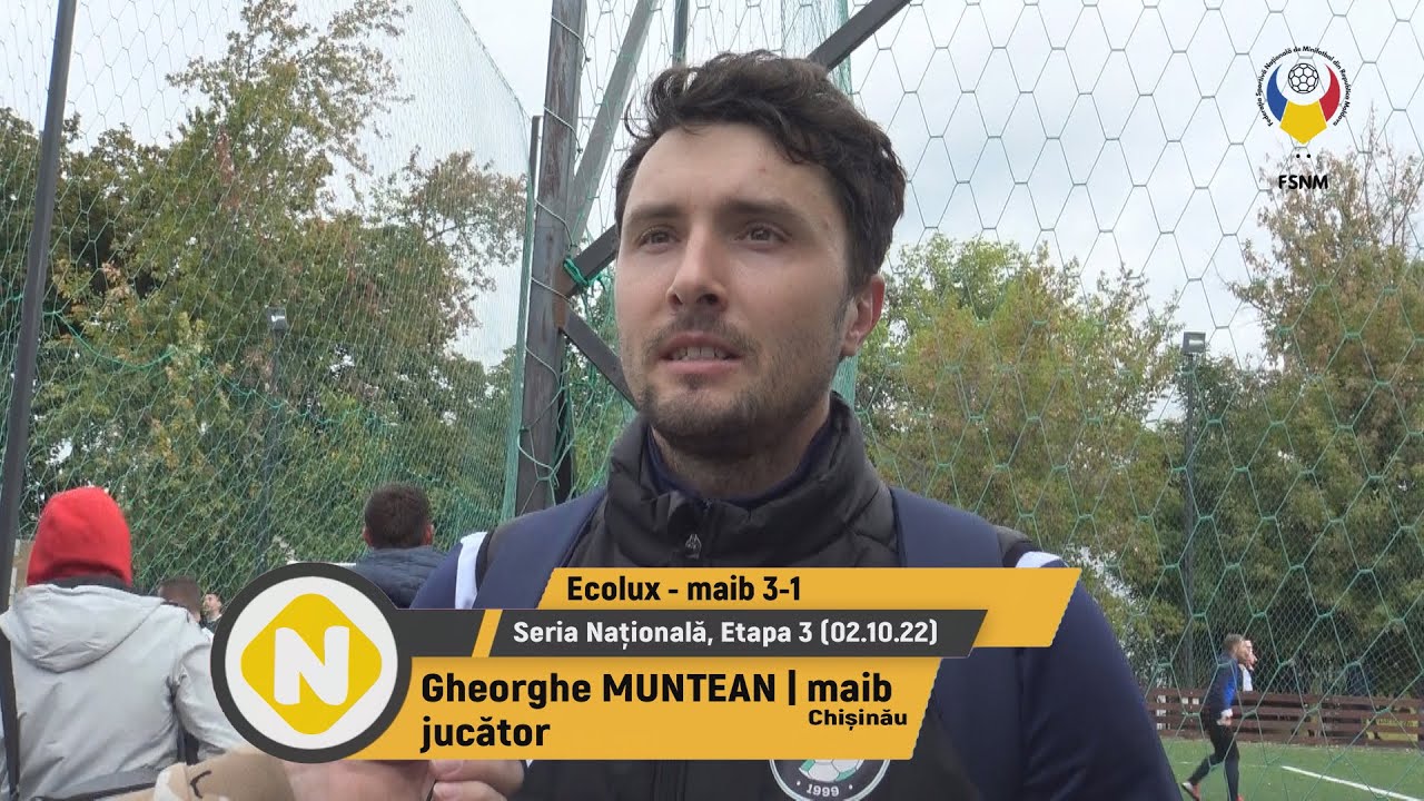 (Interviu) Gheorghe MUNTEAN, jucător maib Chișinău (02.10.22) Seria ...