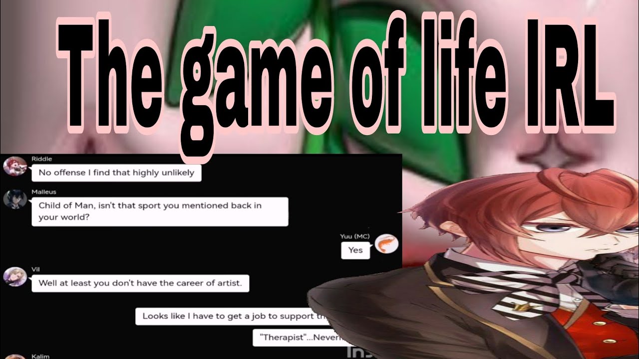 Twisted Wonderland text: the game of life IRL - YouTube