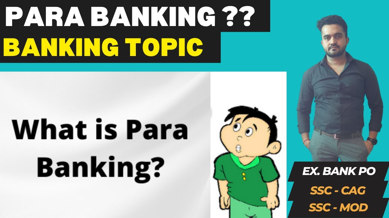 Para Banking | Banking Topics | Banking GK for SBI | IBPS | RRB |Sumit ...