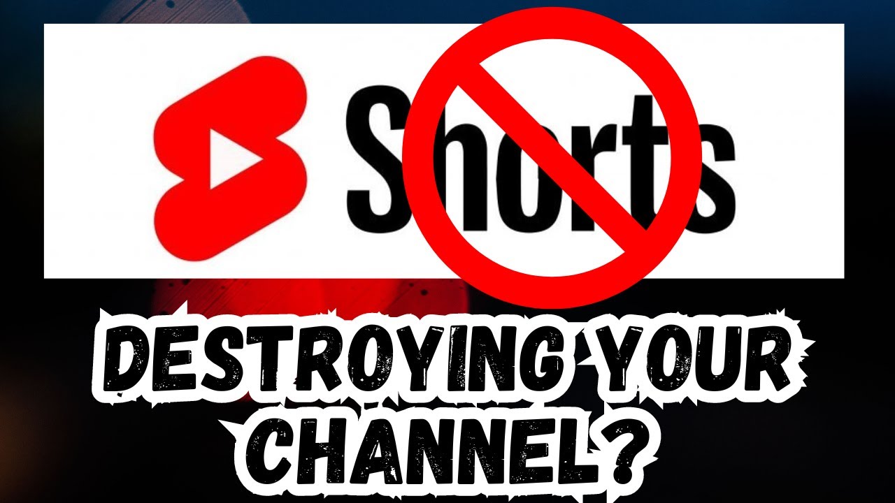 Are Shorts Destroying Your YouTube Channel? | How Shorts Are Toxic To ...