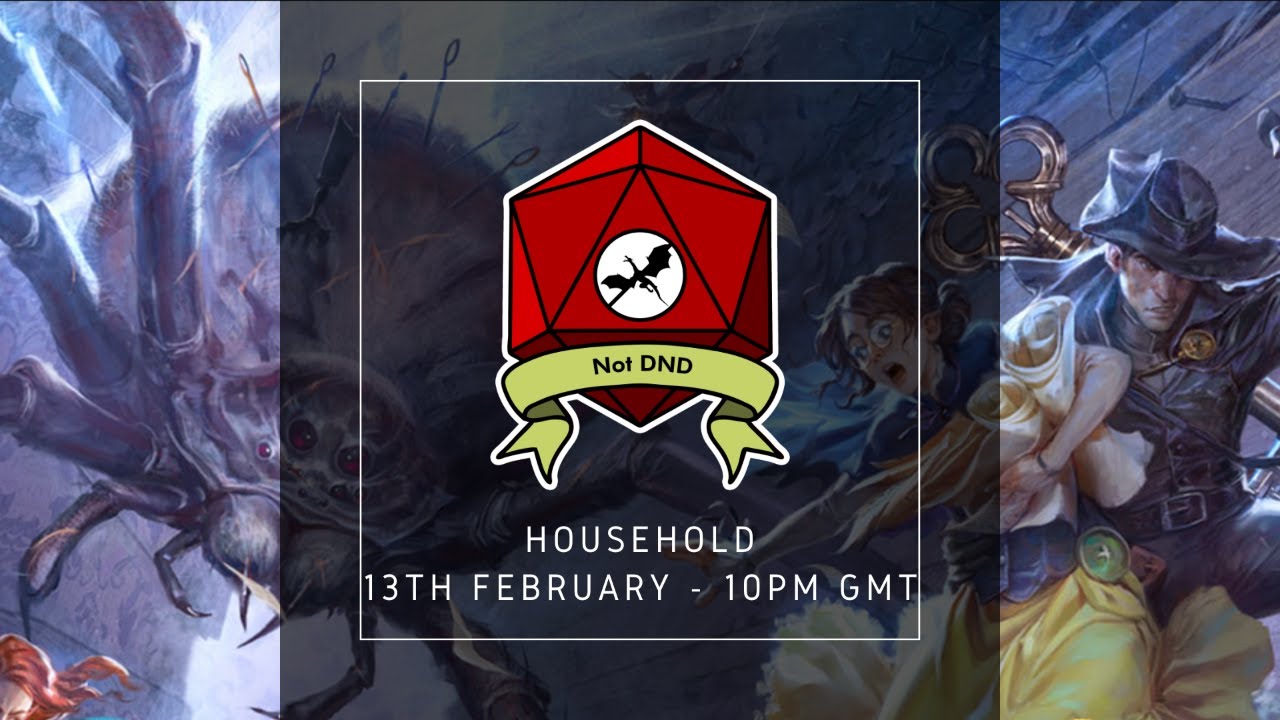 Not DnD - Household - YouTube