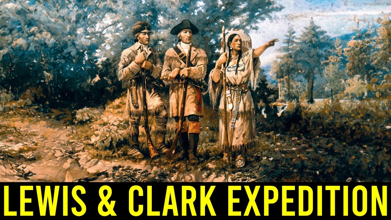 The Lewis and Clark Expedition: A Journey of Exploration and Discovery ...