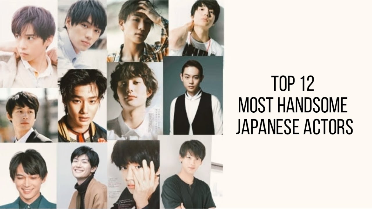 Top 12 most handsome japanese actors - YouTube