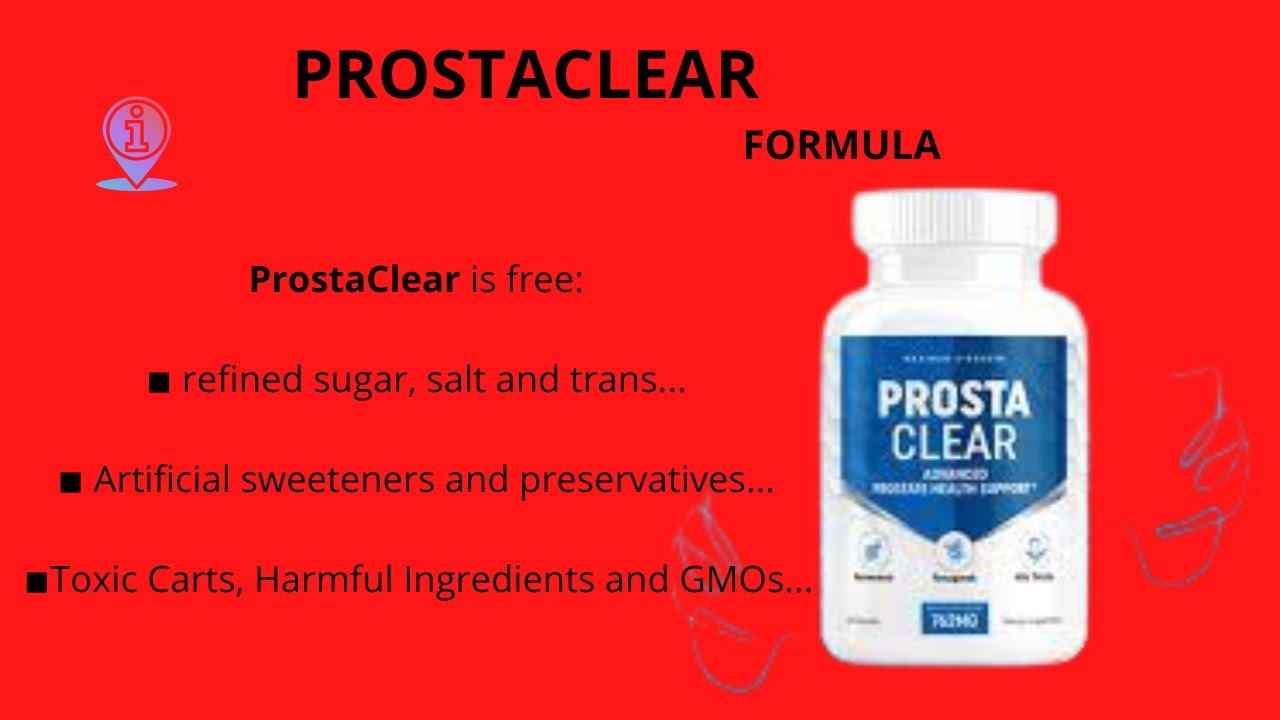 PROSTACLEAR FORMULA - PROSTACLEAR REVIEW - YouTube