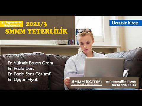 SMMM Yeterlilik Finansal Muhasebe 2021/2 Dönemi Çıkmış Sınav Soruları ve Çözümleri