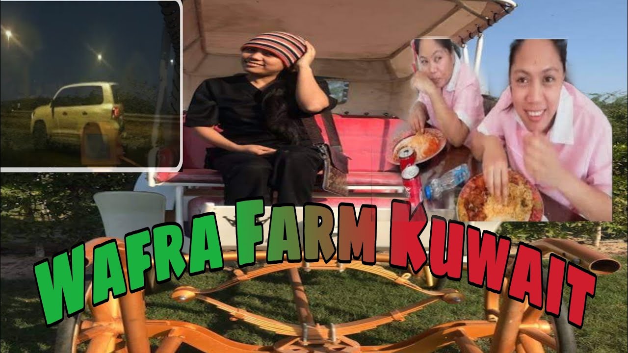 Wafra Farm Kuwait City @Daisyhkchannel - YouTube