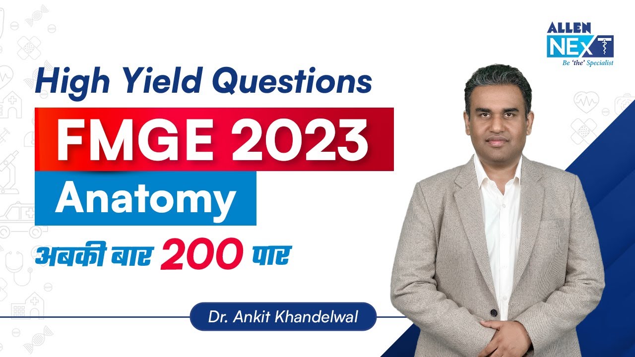 FMGE 2023 | High Yield Questions | Anatomy | अबकी बार 200 पार | Dr ...
