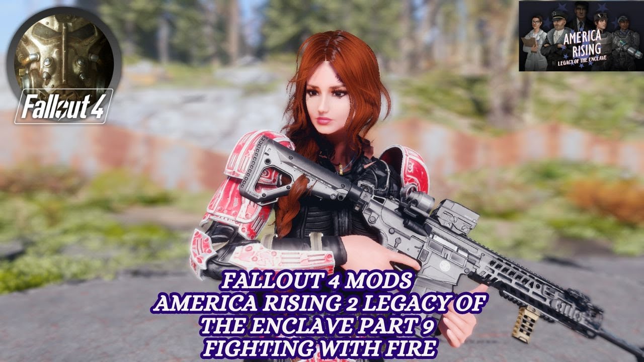 Fallout 4 Mods America Rising 2 Legacy of the Enclave Part 9 Fighting ...