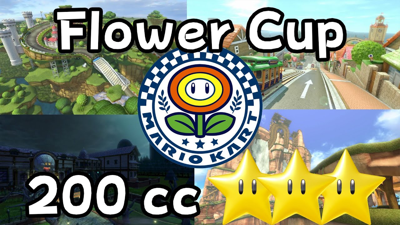 Mario Kart 8 - Flower Cup 200cc 3 Stars - YouTube