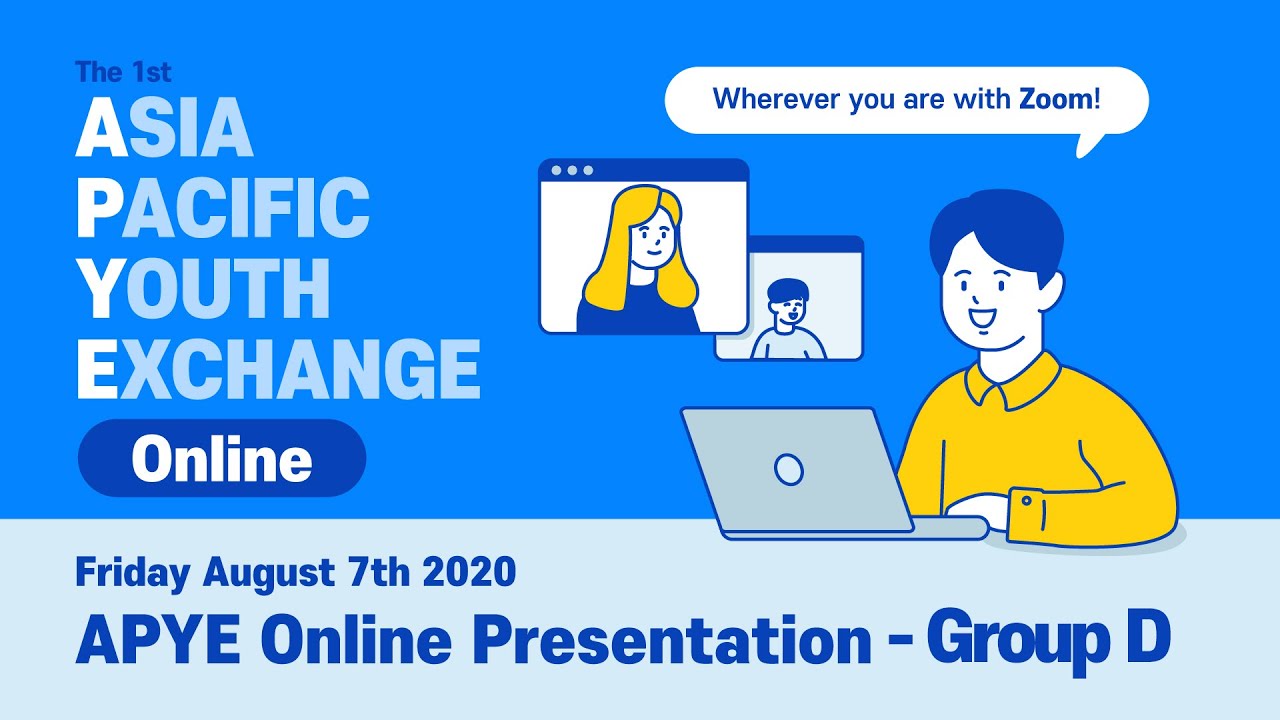 The 1st APYE Online & GSIIC - APYE Online Presentation [GROUP D] - YouTube