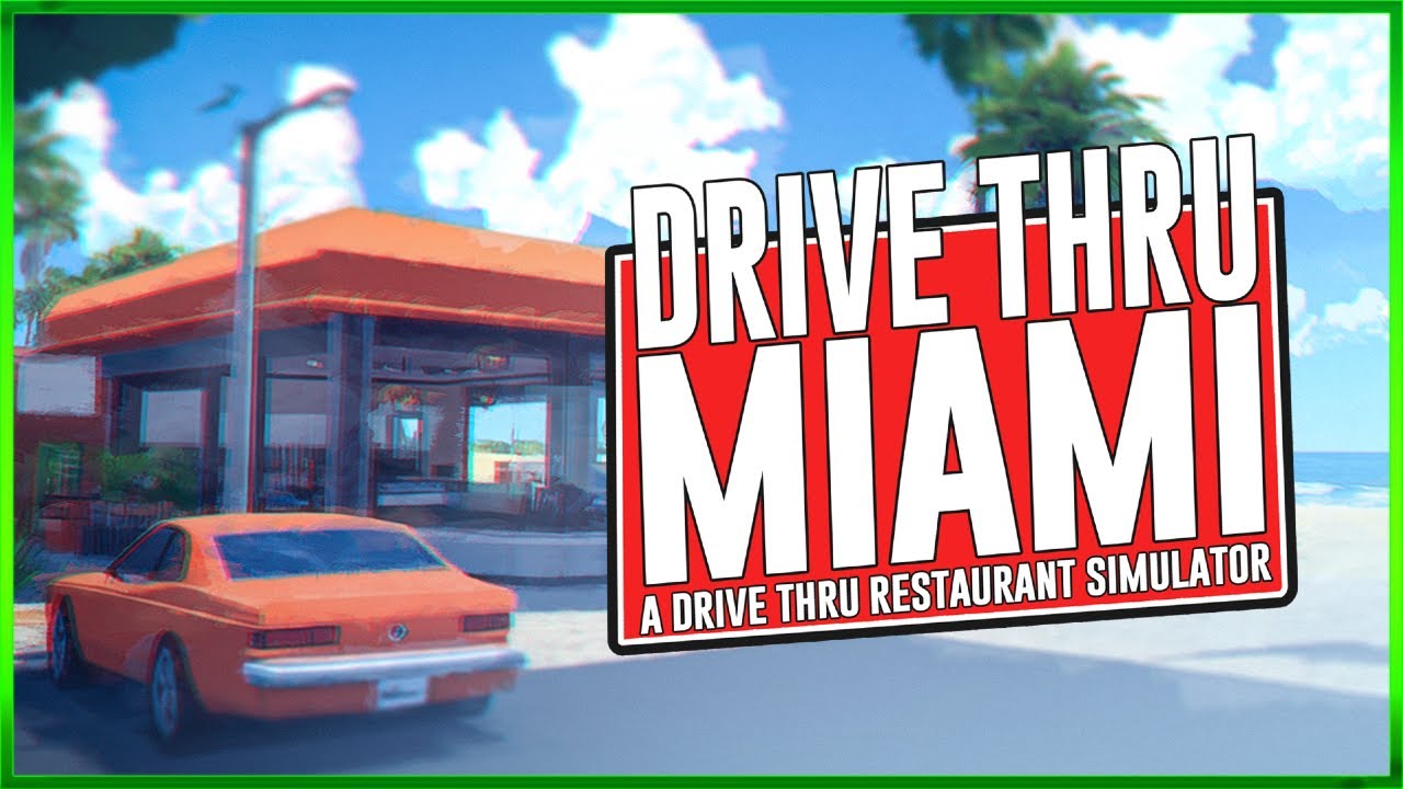 Drive Thru Miami Prologue - First Look - YouTube