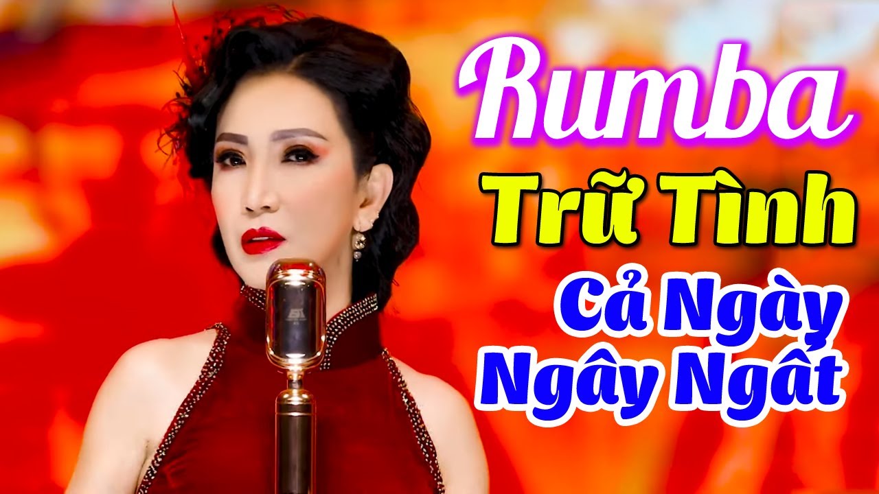 Nhạc Bolero Rumba MỚI ĐÉT 2020 - LK Rumba Bolero Trữ Tình Nghe Cả Ngày ...