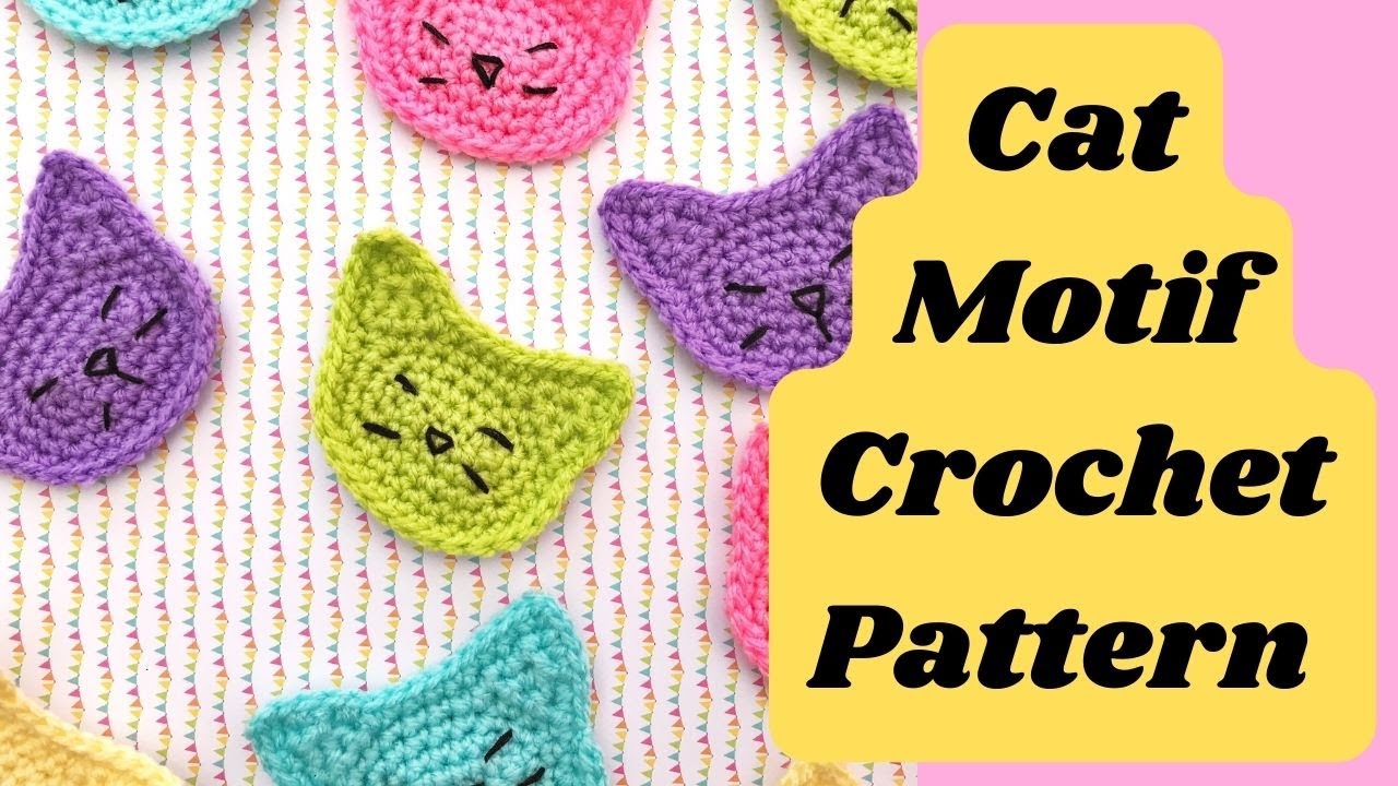 Crochet for Cat Lovers: Cat Motif Crochet Tutorial - YouTube
