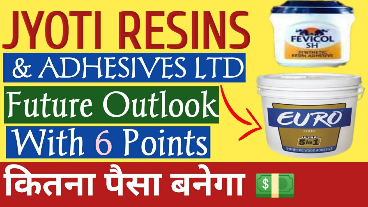 कहानी एक मल्टीबैगर की🔴 Jyoti Resins And Adhesives Ltd🔴Jyoti Resins ...