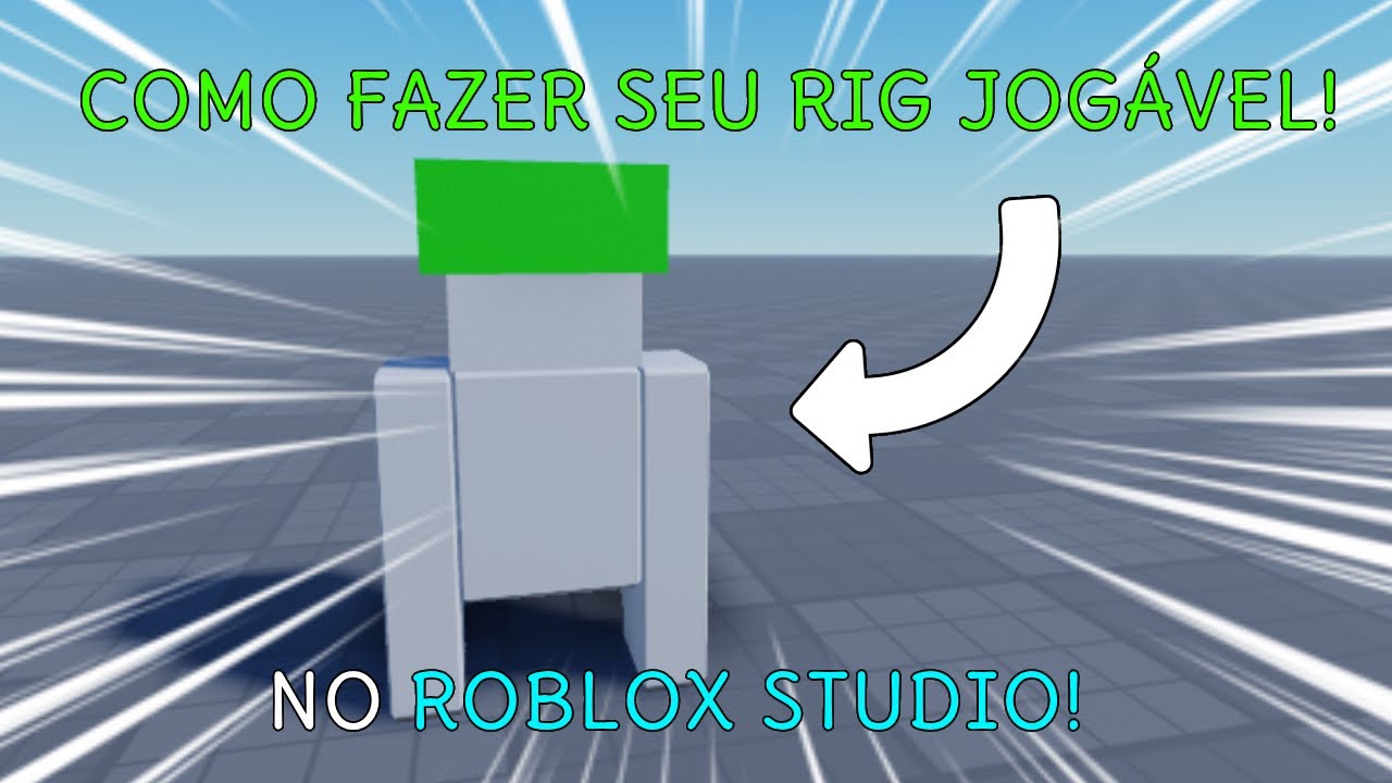COMO FAZER UM RIG NO ROBLOX PARTE 2! - YouTube